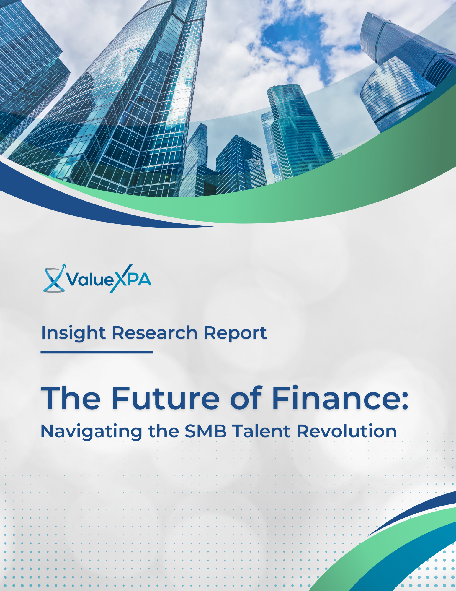 The Future of Finance Navigating the SMB Talent Revolution | ValueXPA ...